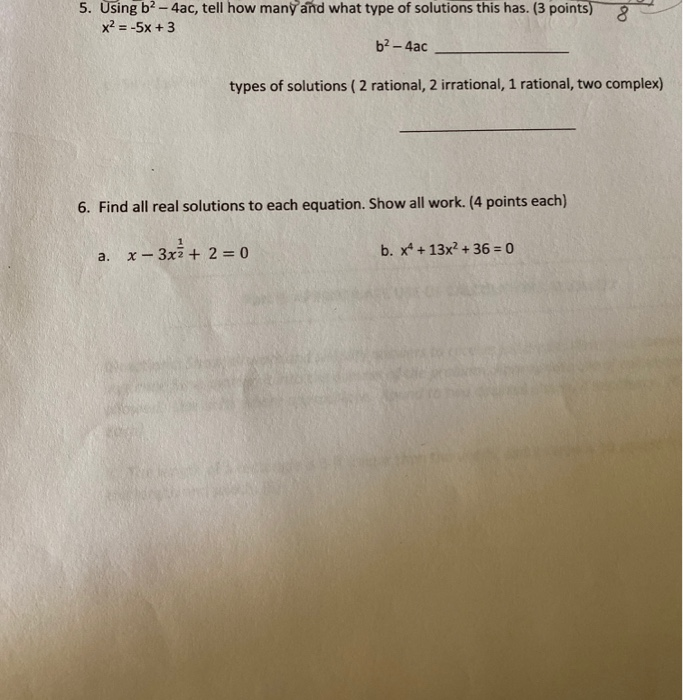 Solved 8 5. Using b2 - 4ac, tell how many and what type of | Chegg.com