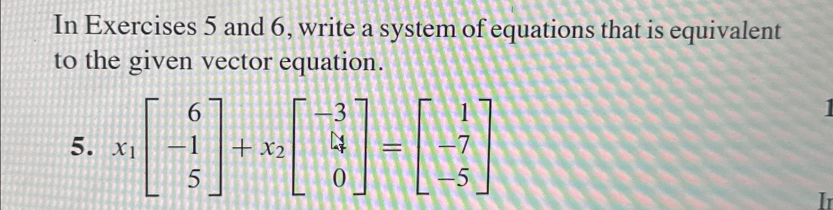 Solved In Exercises 5 ﻿and 6, ﻿write a system of equations | Chegg.com