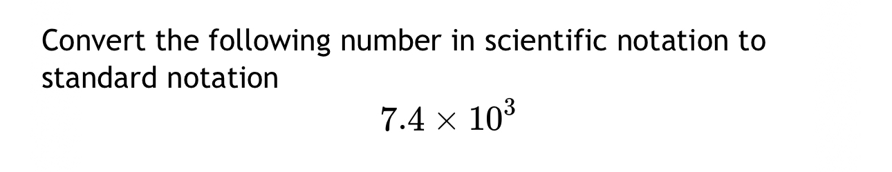 Solved Convert the following number in scientific notation | Chegg.com