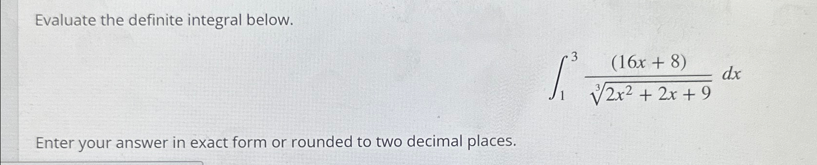 Solved Evaluate the definite integral | Chegg.com