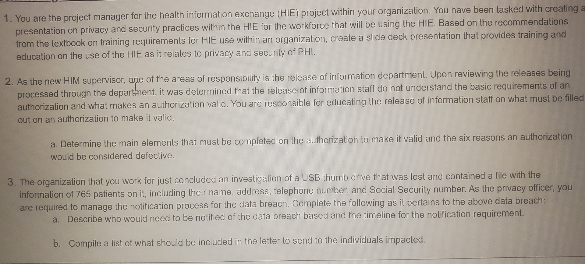 Solved You are the project manager for the health | Chegg.com