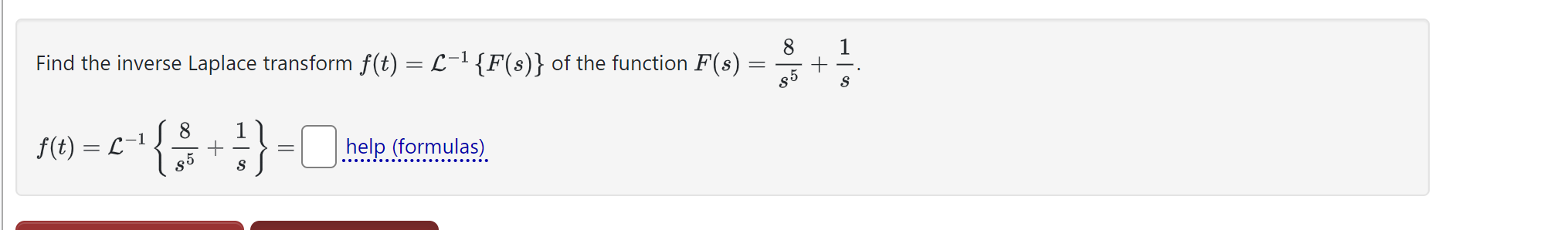 Solved Find the inverse Laplace transform f(t)=L-1{F(s)} ﻿of | Chegg.com | Chegg.com