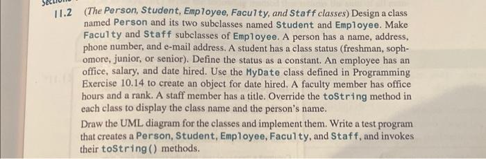 Solved 2 (The Person, Student, Employee, Faculty, and Staff | Chegg.com