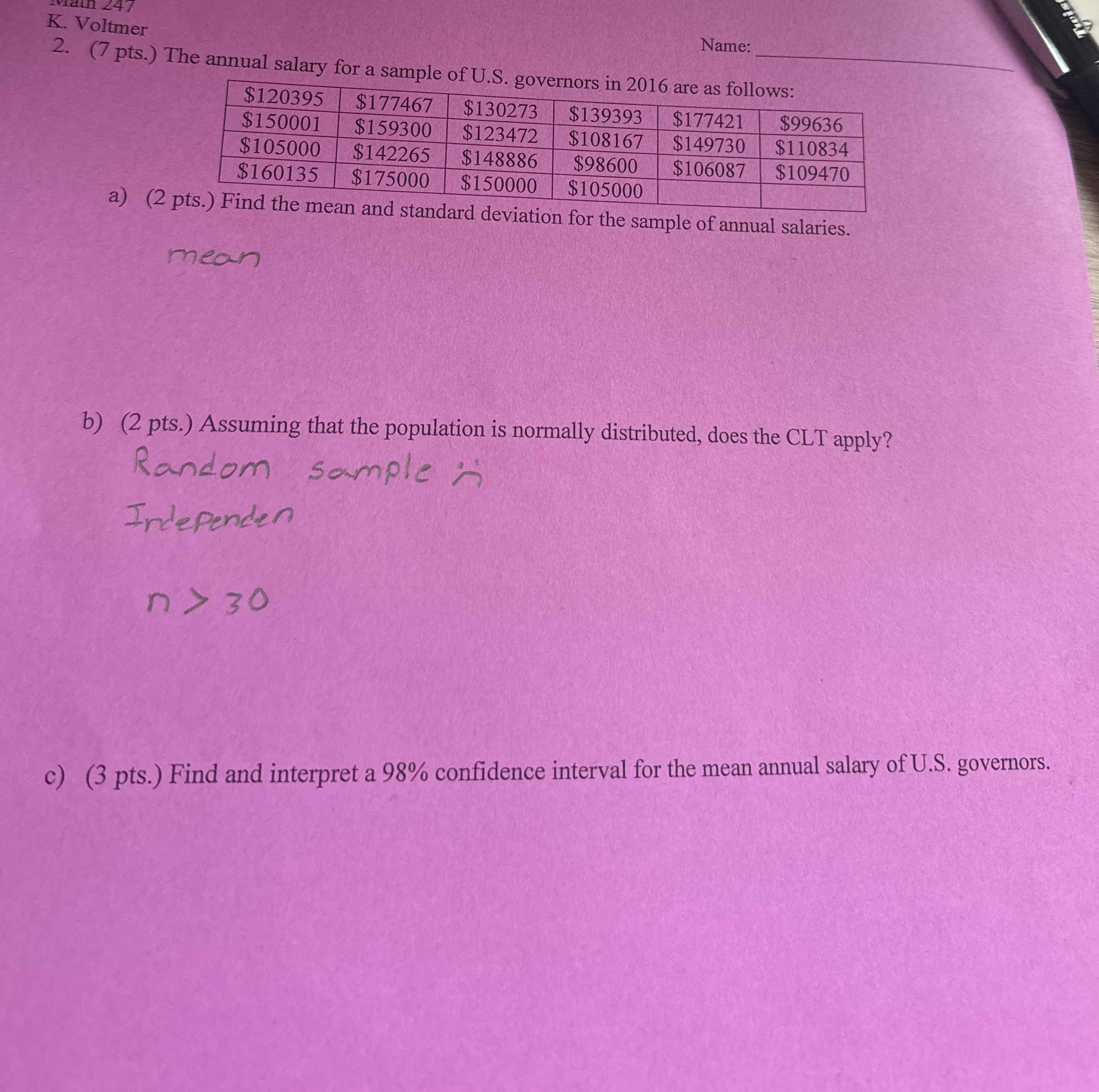 Solved K. ﻿VoltmerName:2. ( 7 ﻿pts.) ﻿The annual salary for | Chegg.com