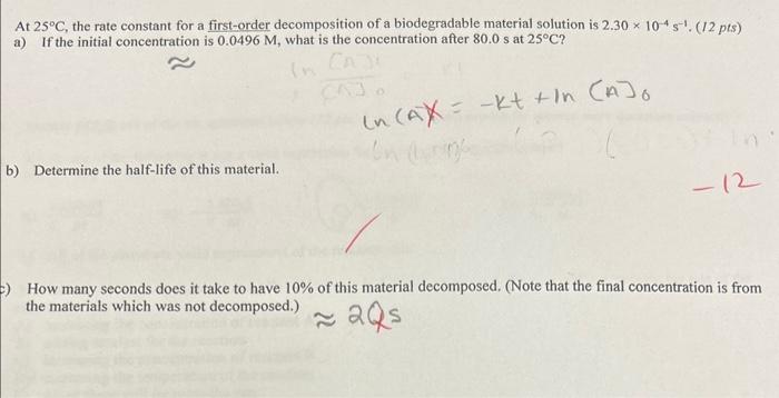 Solved At 25∘C, the rate constant for a first-order | Chegg.com