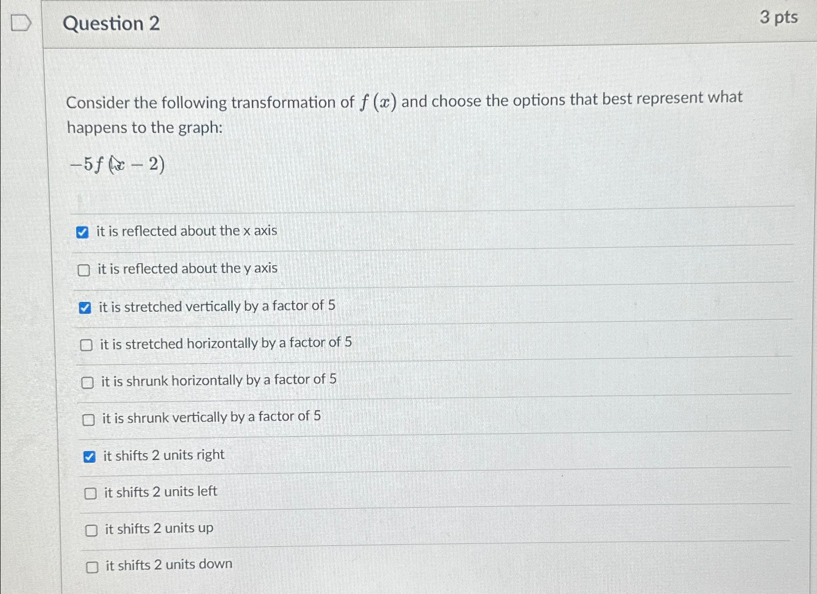 Solved Question 23 ﻿ptsConsider the following transformation | Chegg.com