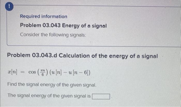 Solved Required information Problem 03.043 Energy of a | Chegg.com