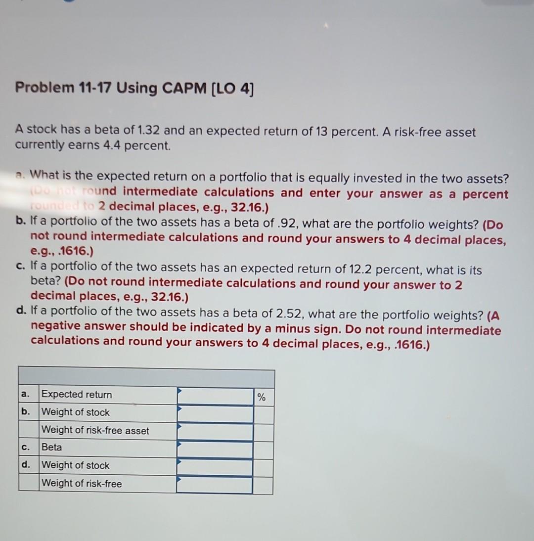 Solved A stock has a beta of 1.32 and an expected return of | Chegg.com
