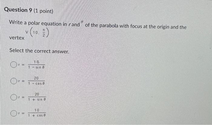 Solved Question 9 (1 point) Write a polar equation in rand | Chegg.com