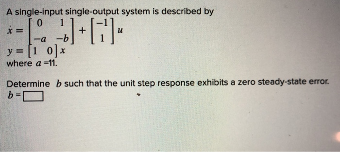 Solved A single-input single-output system is described by | Chegg.com