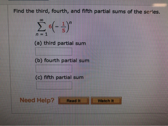 Solved Find the third, fourth, and fifth partial sums of the | Chegg.com