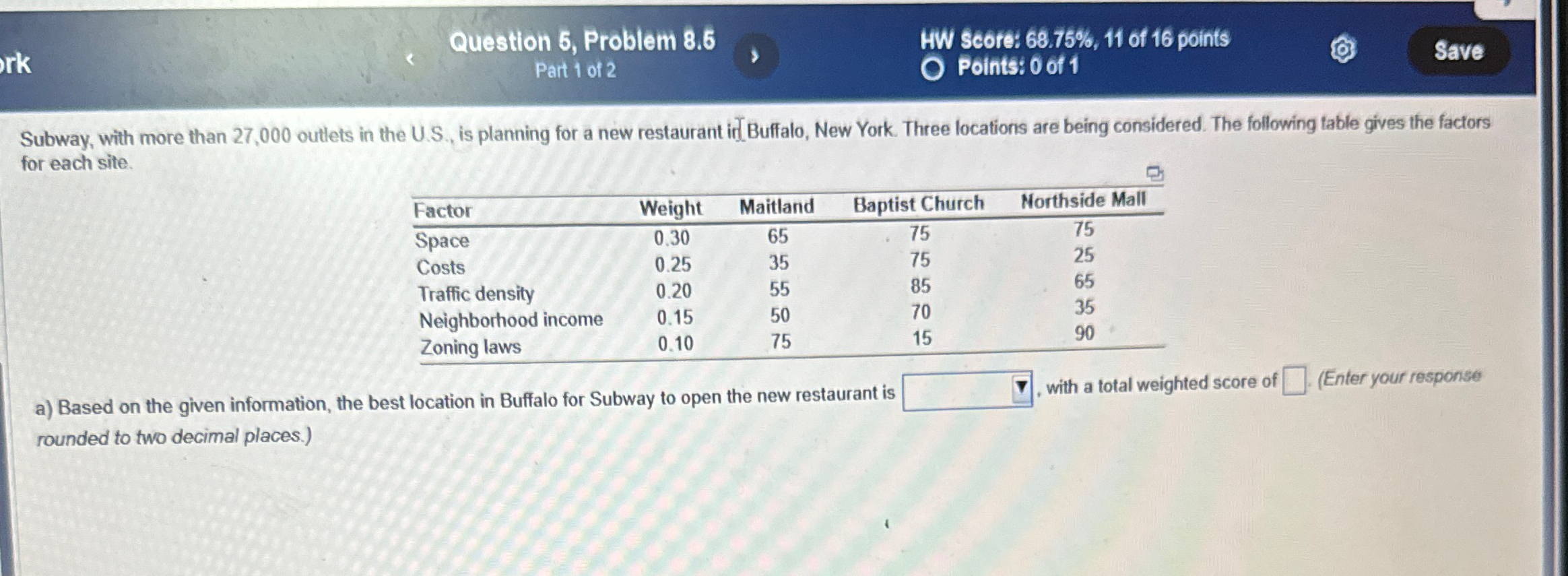 Solved Question 5, ﻿Problem 8.5HW Score: 68.75%,11 ﻿of 16 | Chegg.com