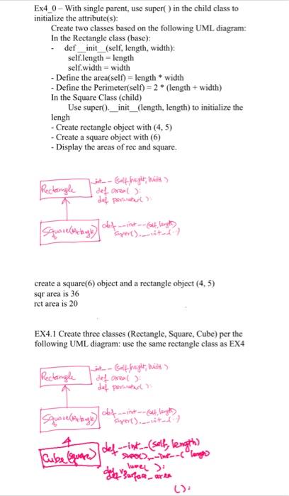 Solved Ex4_0-With single parent, use super( ) in the child | Chegg.com