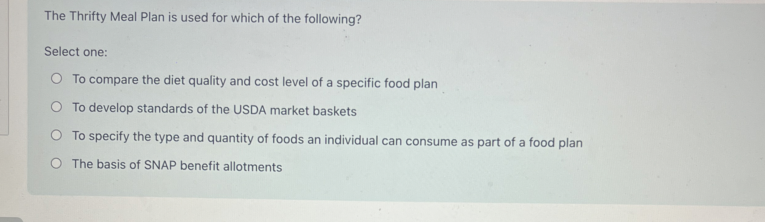 Solved The Thrifty Meal Plan is used for which of the | Chegg.com