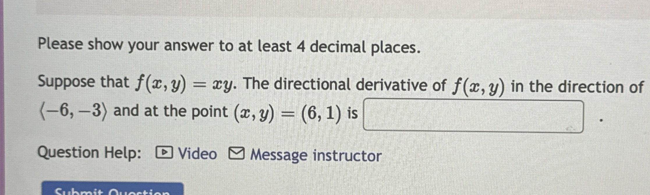 Solved Please show your answer to at least 4 ﻿decimal | Chegg.com