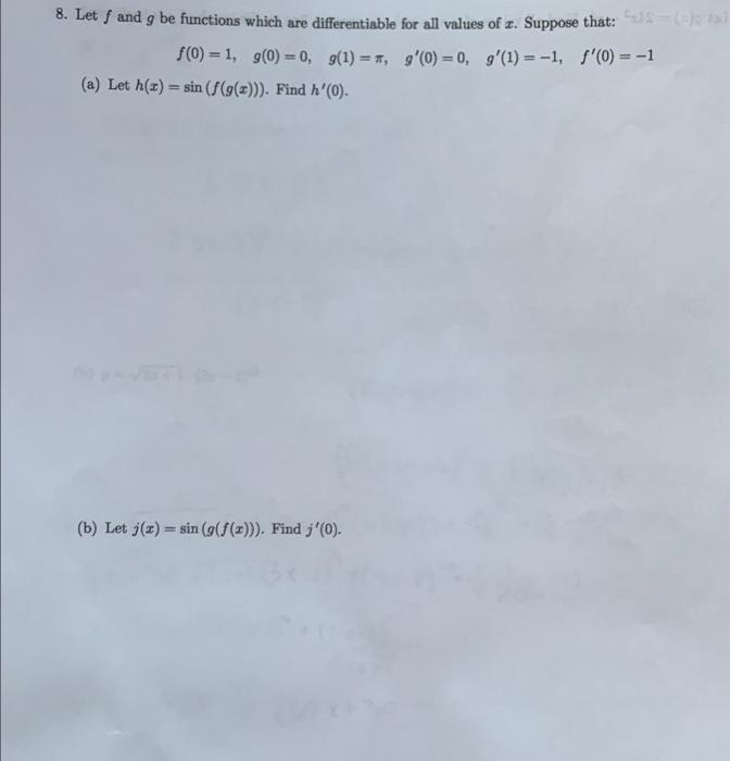 Solved 8. Let f and g be functions which are differentiable | Chegg.com