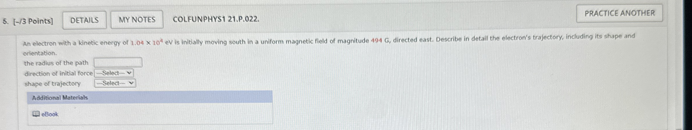 Solved [-/3 ﻿Points] ﻿COLFUNPHYS1 21.P.022.An electron | Chegg.com