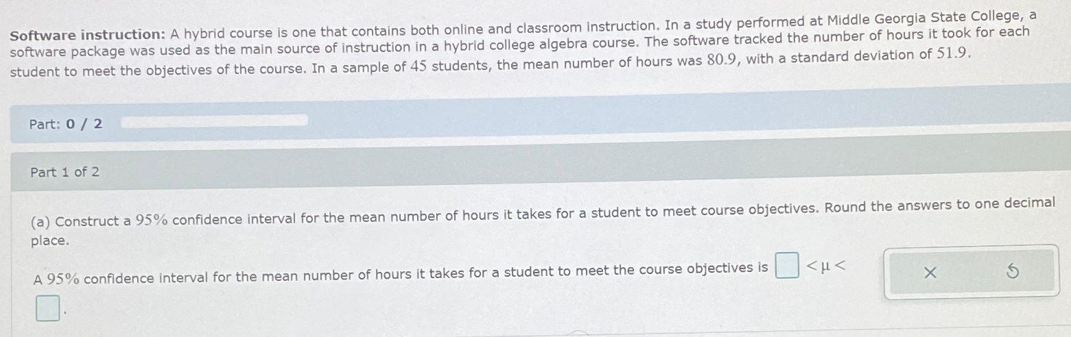 Solved Software instruction: A hybrid course is one that | Chegg.com