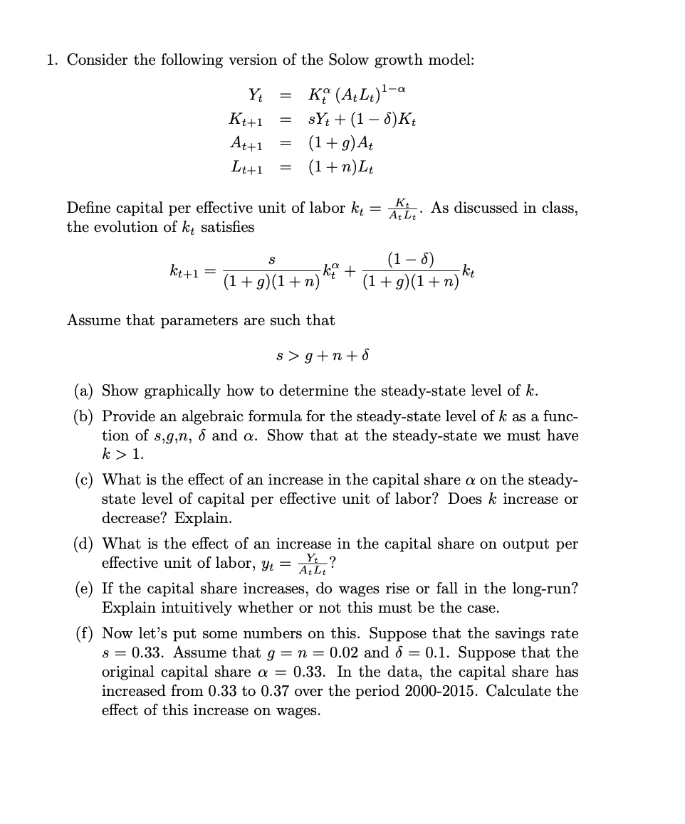 Solved Consider the following version of the Solow growth | Chegg.com