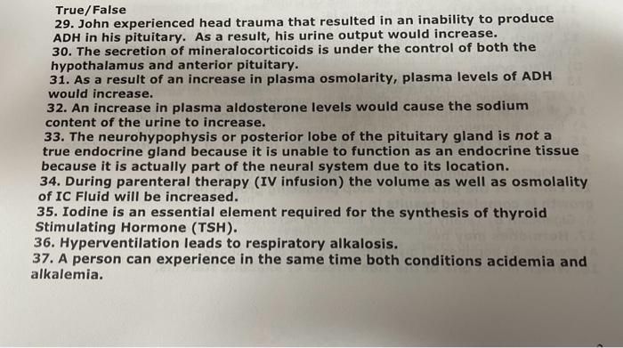 Solved True/False 29. John experienced head trauma that | Chegg.com