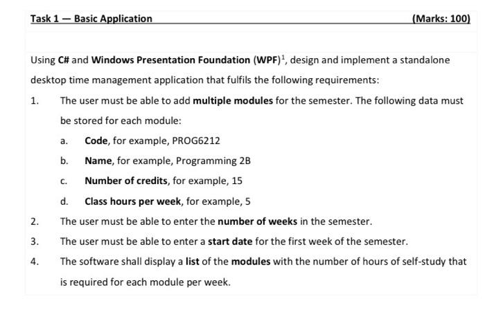 Solved Task 1 - Basic Application (Marks: 100) a. Using C# | Chegg.com