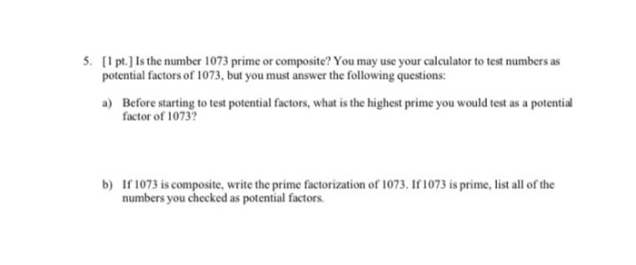 Solved 5. [1 pt.] Is the number 1073 prime or composite? You | Chegg.com