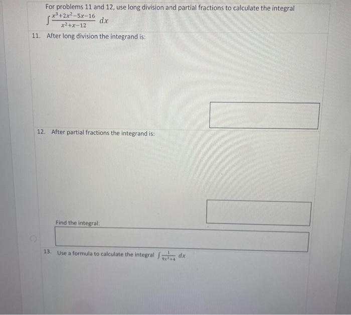 Solved For problems 11 and 12 , use long division and | Chegg.com