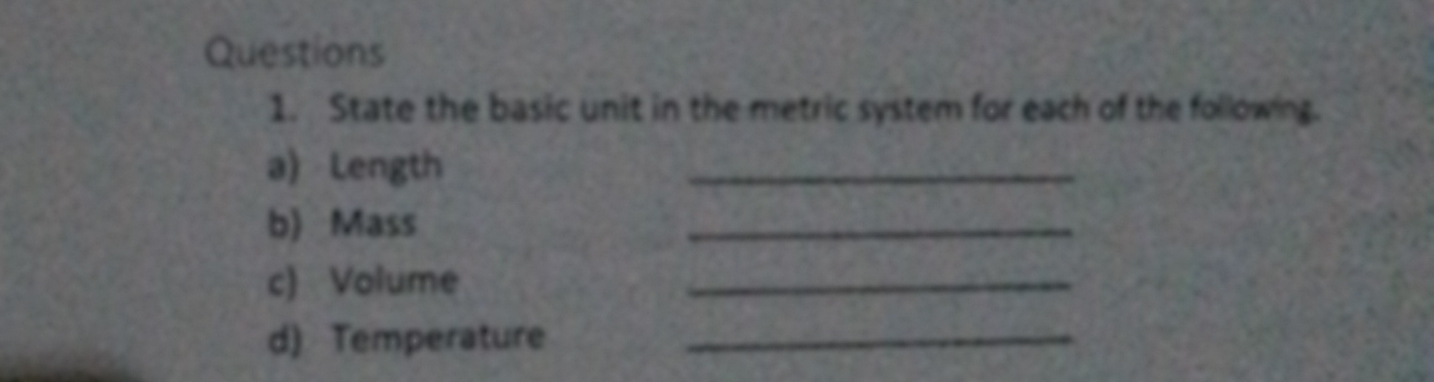 Solved QuestionsState the basic unit in the metric system | Chegg.com