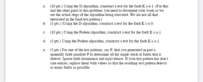 a. (10 pts.) Using the D-algorithm, construct a test | Chegg.com