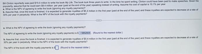 Solved BA Cinton reportedly was paid $150 milion to write | Chegg.com