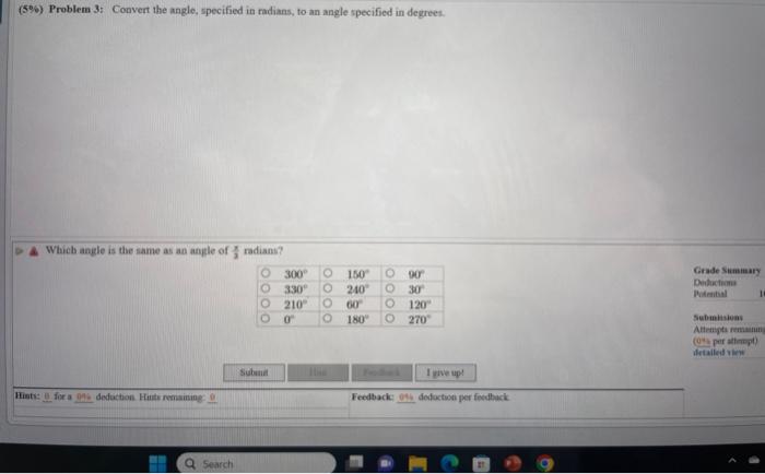 Solved which angle is the same as an angle of R/3 radians? | Chegg.com