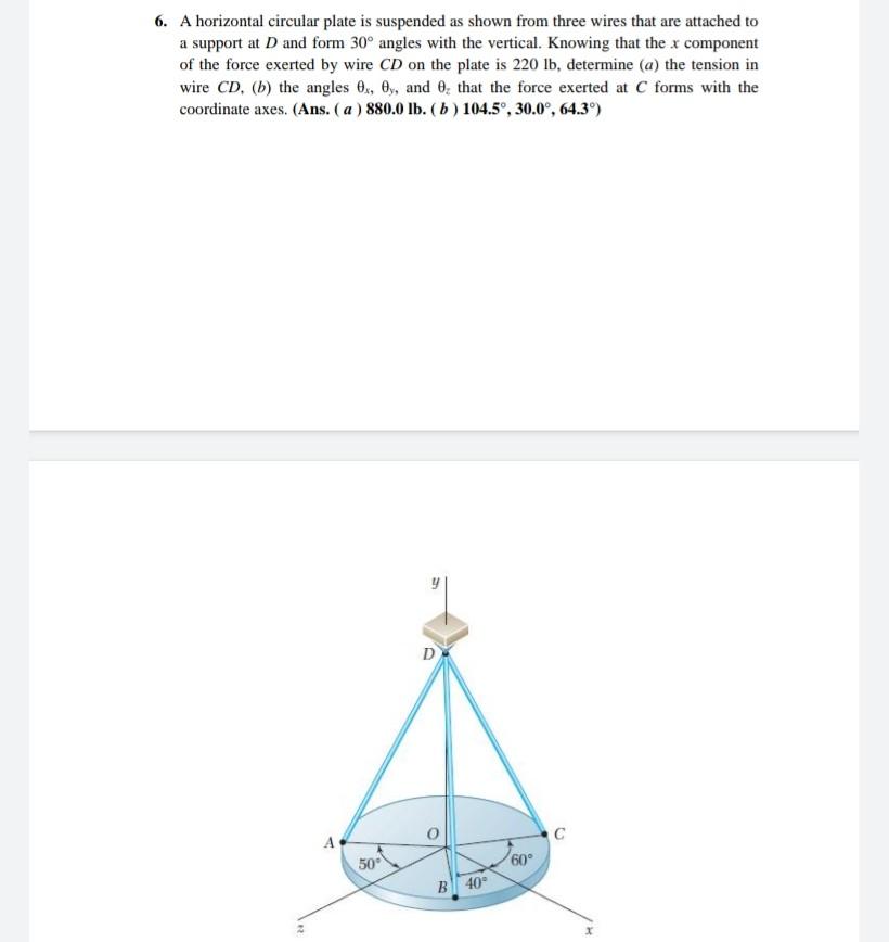 Solved 6. A horizontal circular plate is suspended as shown | Chegg.com