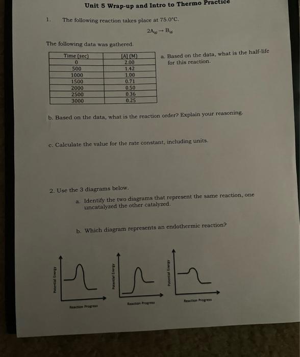 Solved Unit 5 Wrap-up and Intro to Thermo Practice 1. The | Chegg.com
