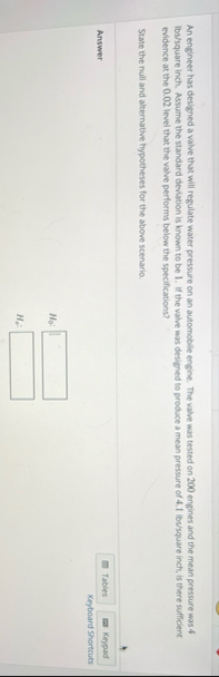 Solved An engineer has designed a valve that will regulate | Chegg.com