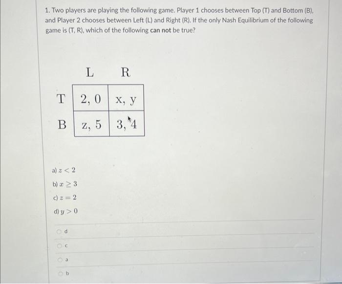 Solved 1. Two players are playing the following game. Player | Chegg.com