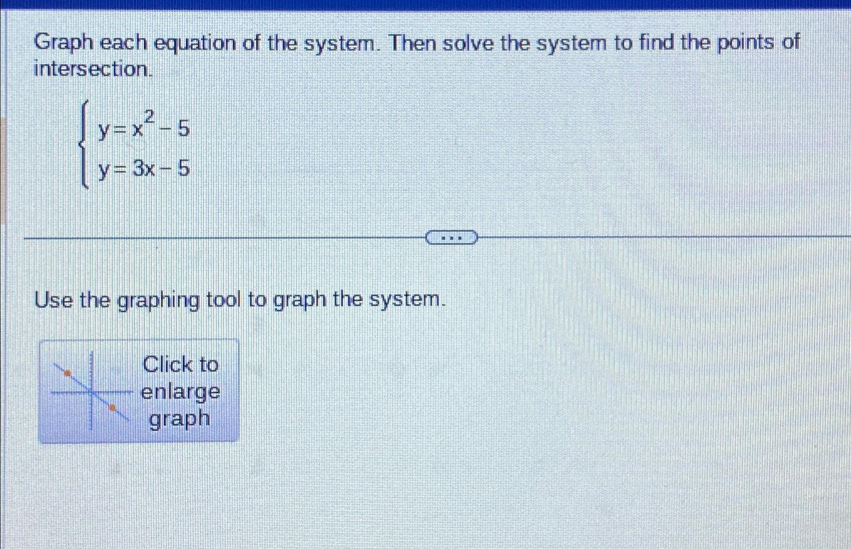 Solved Graph each equation of the system. Then solve the | Chegg.com