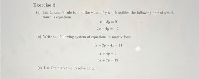 Solved (a) Use Cramer's rule to find the value of y which | Chegg.com