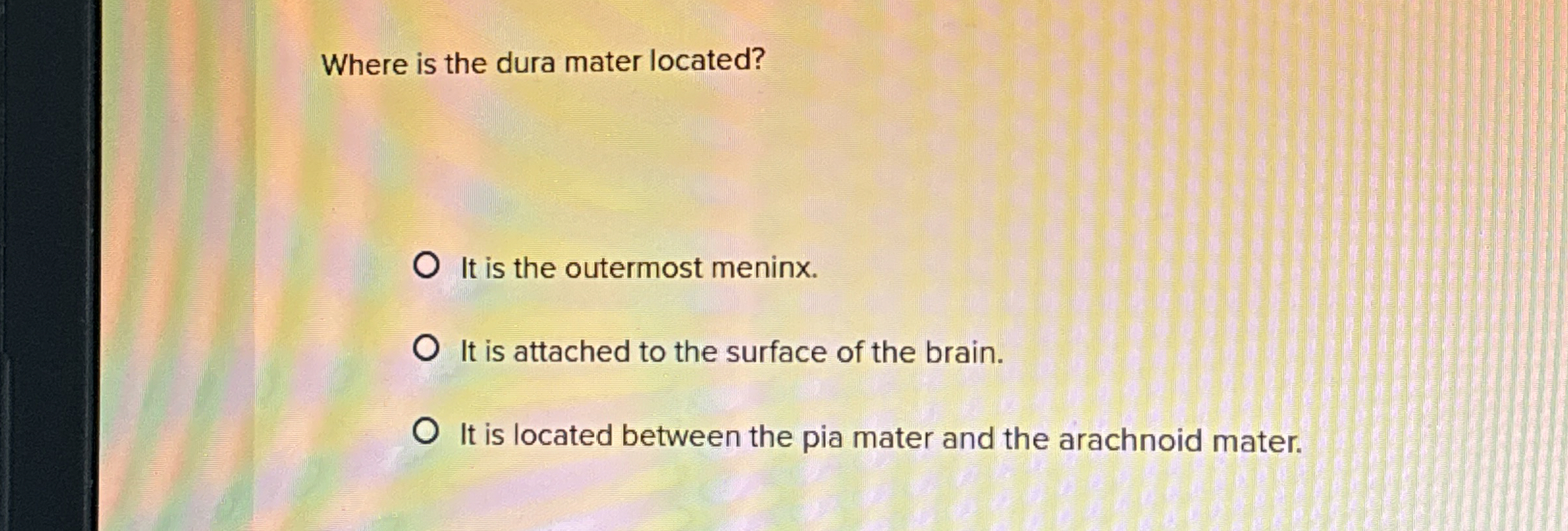 Solved Where is the dura mater located?It is the outermost | Chegg.com