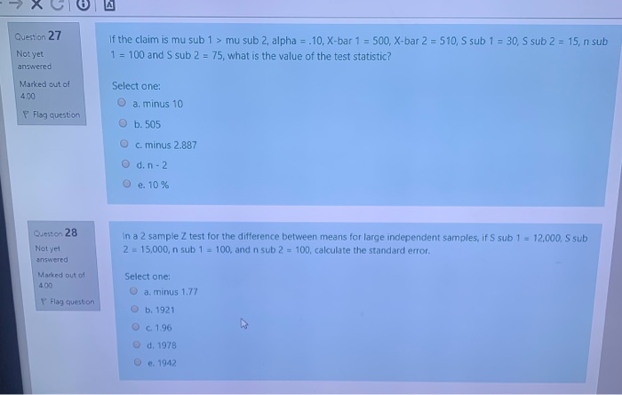 Solved If the claim is mu sub 1 > mu sub 2, alpha = .10, | Chegg.com