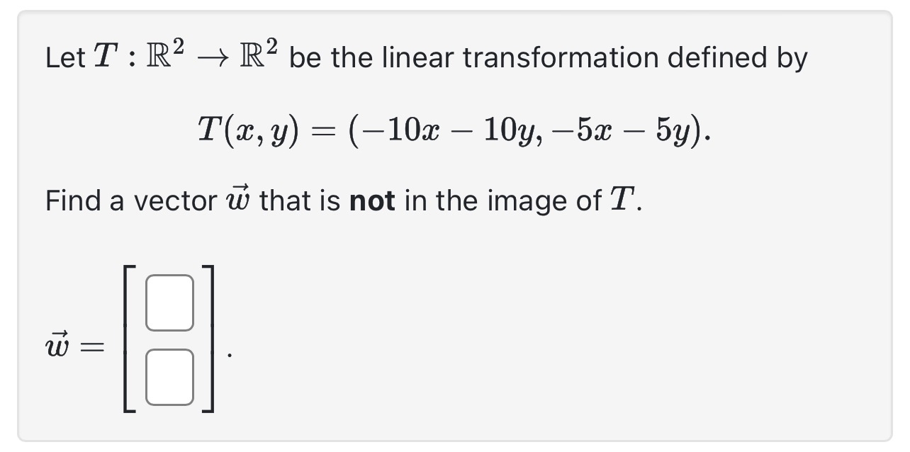 Solved Let T:R2→R2 ﻿be the linear transformation defined | Chegg.com