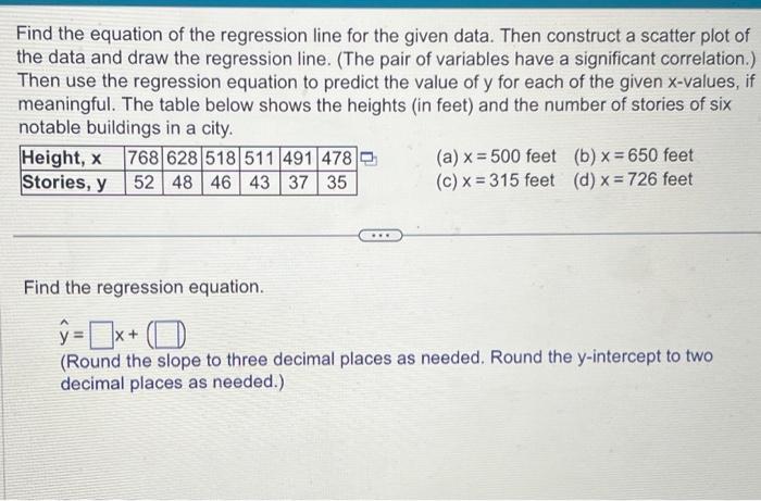 Solved Find the equation of the regression line for the | Chegg.com