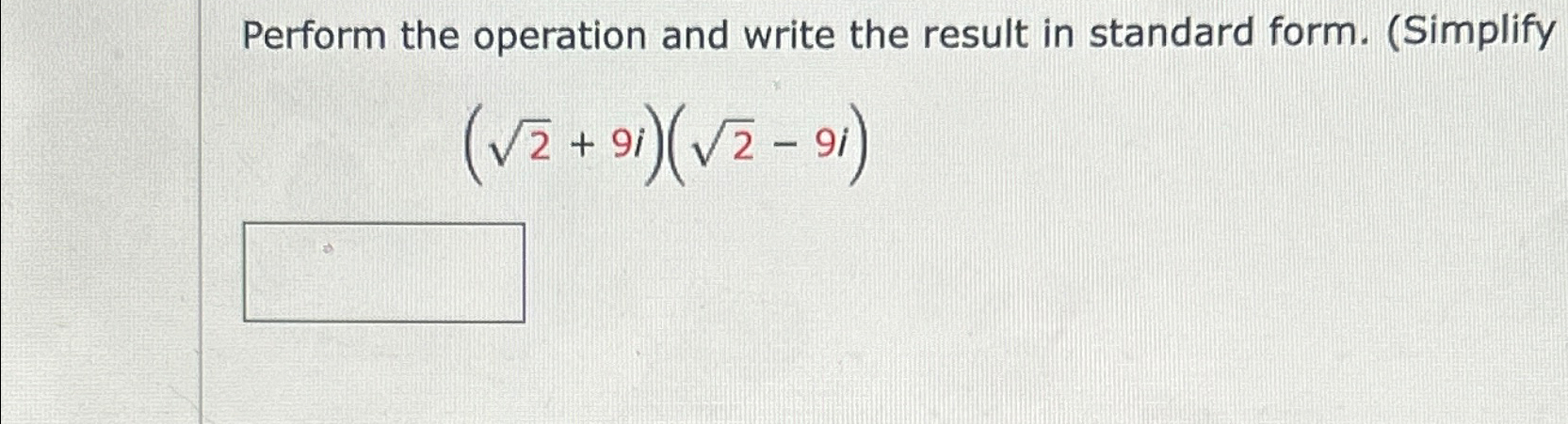 Solved Perform the operation and write the result in | Chegg.com