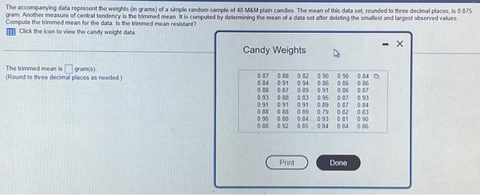 Solved The accompanying data represent the weights (in | Chegg.com