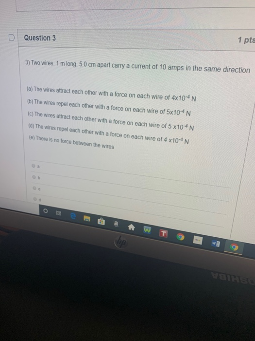 Solved D Question 3 1 pts 3) Two wires. 1 m long, 5.0 cm | Chegg.com Solved D Question 3 1 pts 3) Two wires. 1 m long, 5.0 cm | Chegg.com