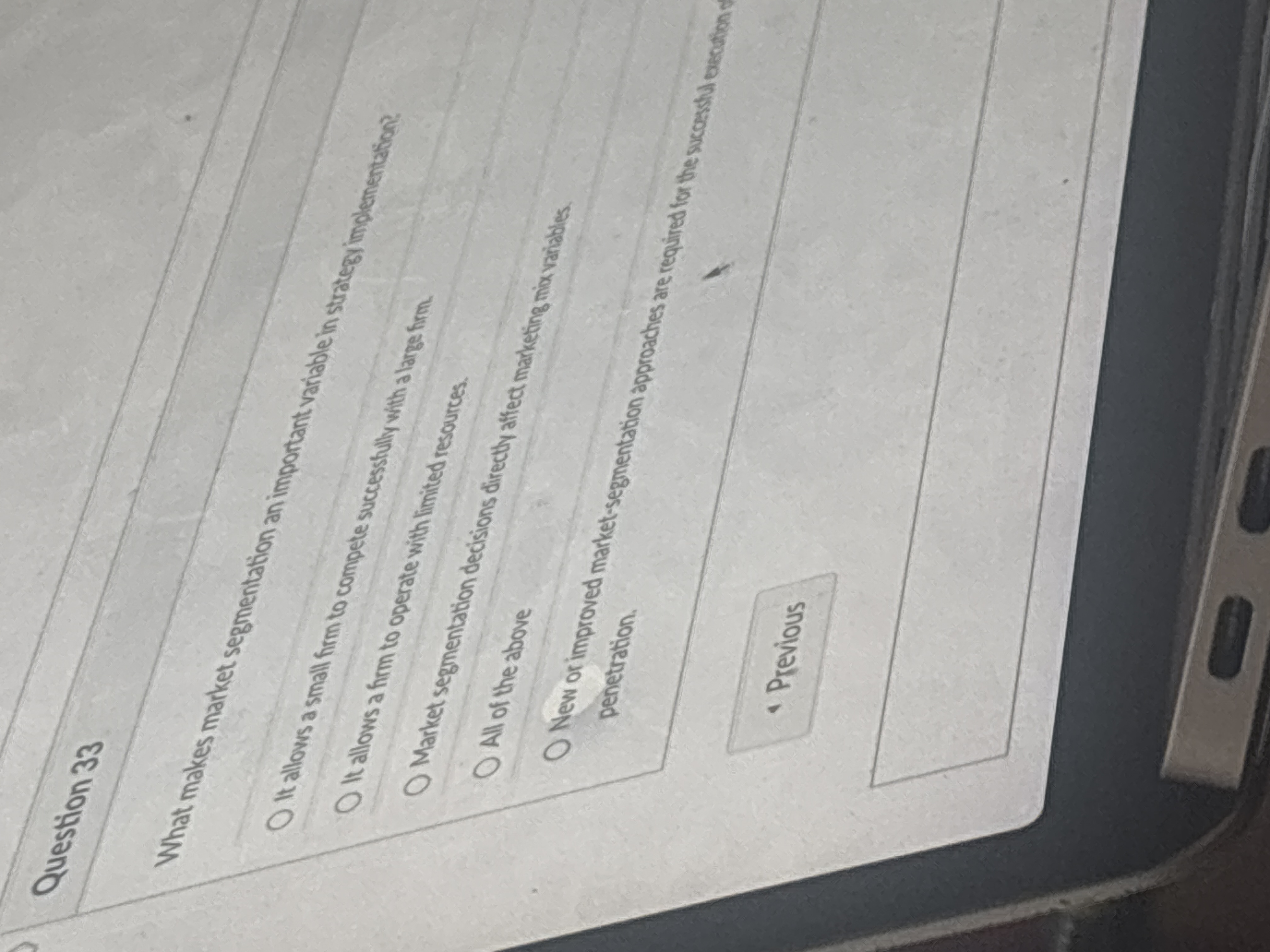 Solved Question 33What makes market segmentation an | Chegg.com
