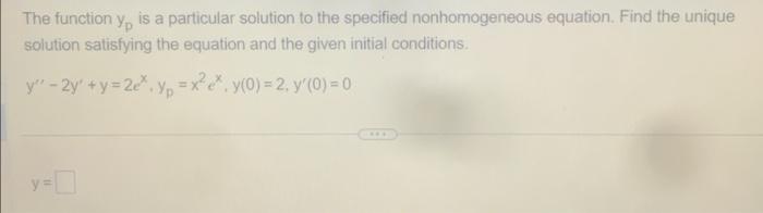 Solved The function yp is a particular solution to the | Chegg.com