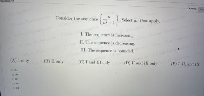Solved Consider the sequence {n2+1n}. Select all that apply. | Chegg.com