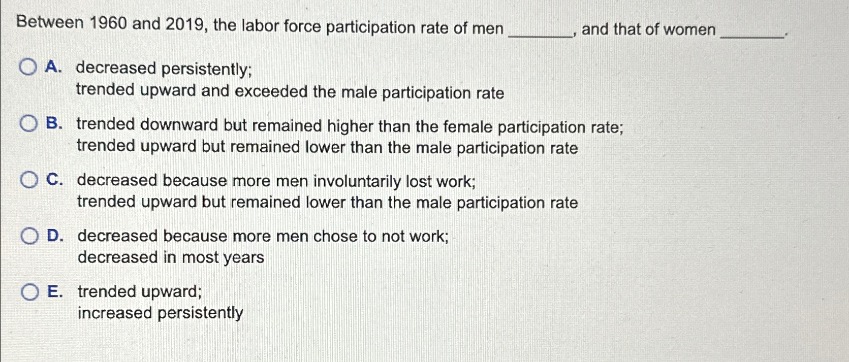 Solved Between 1960 ﻿and 2019 , ﻿the labor force | Chegg.com