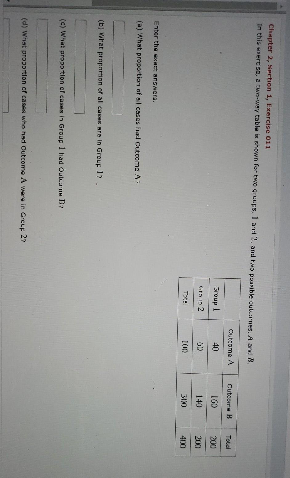 Solved Chapter 2, Section 1, Exercise 011 In this exercise, | Chegg.com