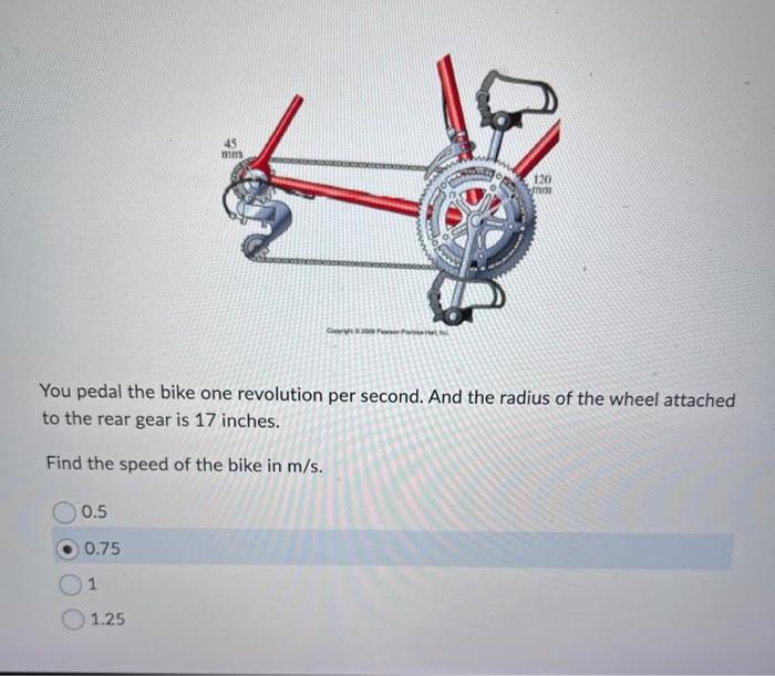 Solved You pedal the bike one revolution per second. And the | Chegg.com